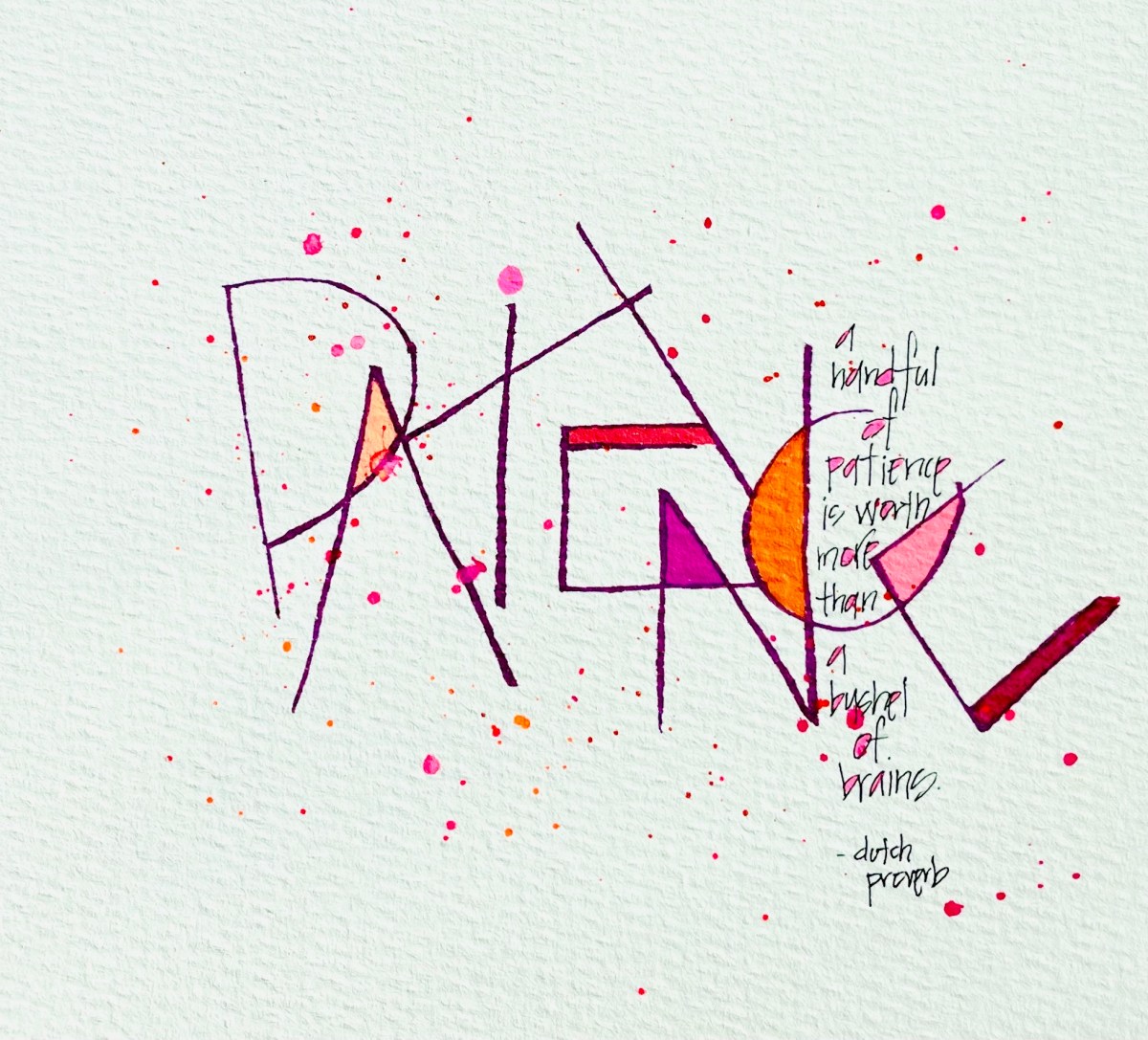 It Will All Get Done…With Patience – Ann Art Gallery Blog